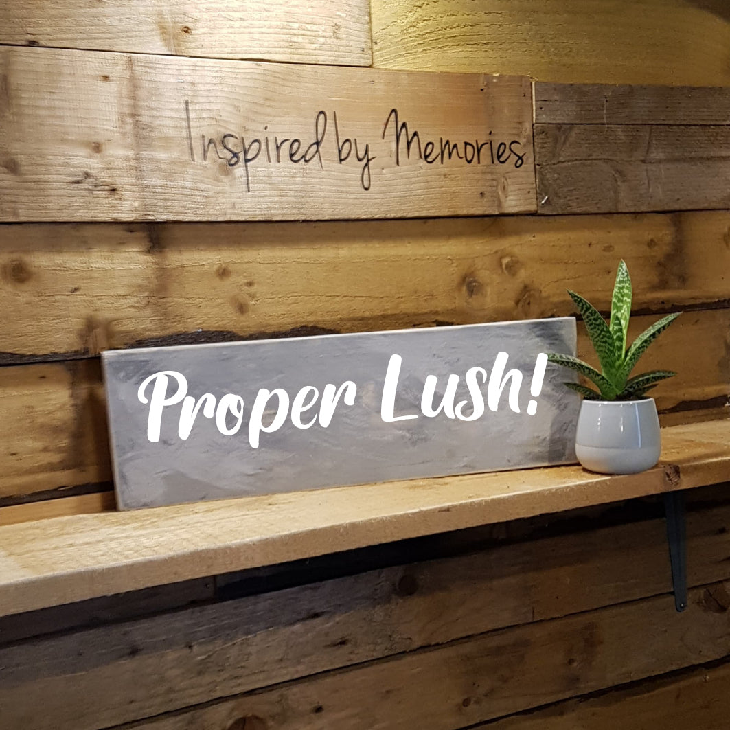 Proper Lush Wooden Sign – Moriah Print